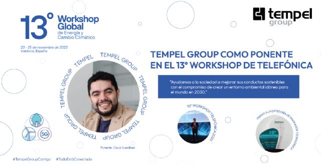 Tempel Group participa en el 13º Workshop Global de Energía y Cambio Climático de Telefónica ...