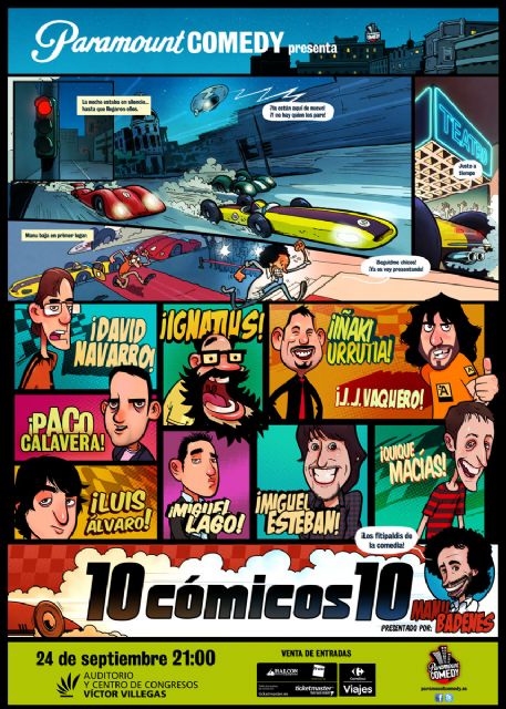 Paramount Comedy estrena 10 CÓMICOS 10 en Murcia - murcia.com